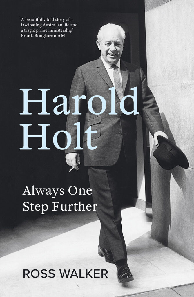 Harold Holt by Ross Walker - Queensland Reviewers Collective