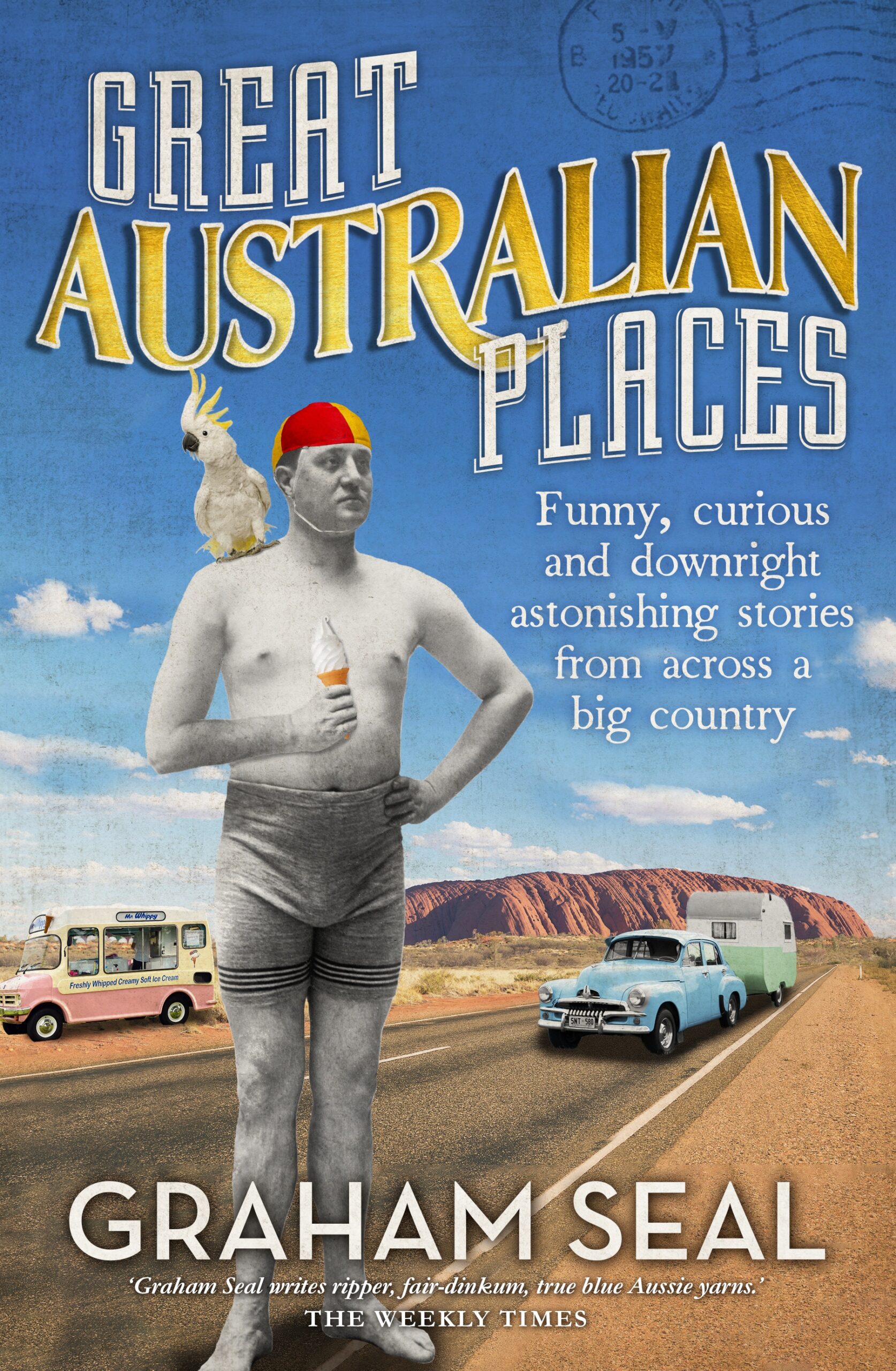 Great Australian Places by Graham Seal - Queensland Reviewers Collective