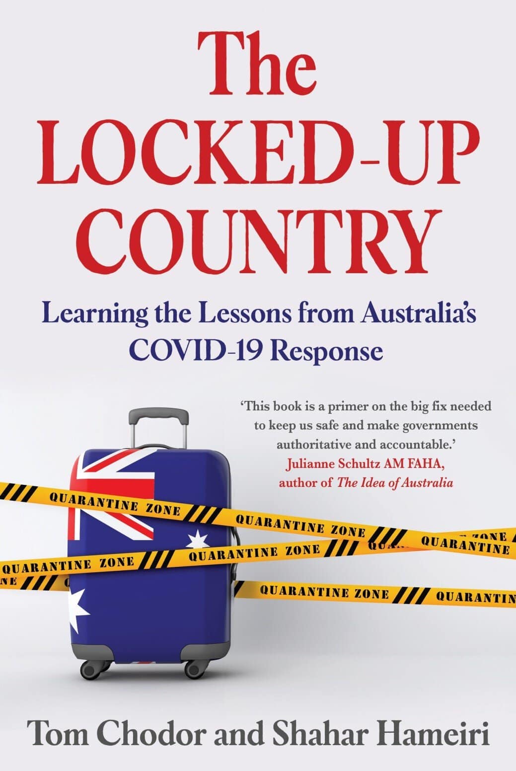 The Locked-Up Country by Tom Chodor and Shahar Hameiri - Queensland ...