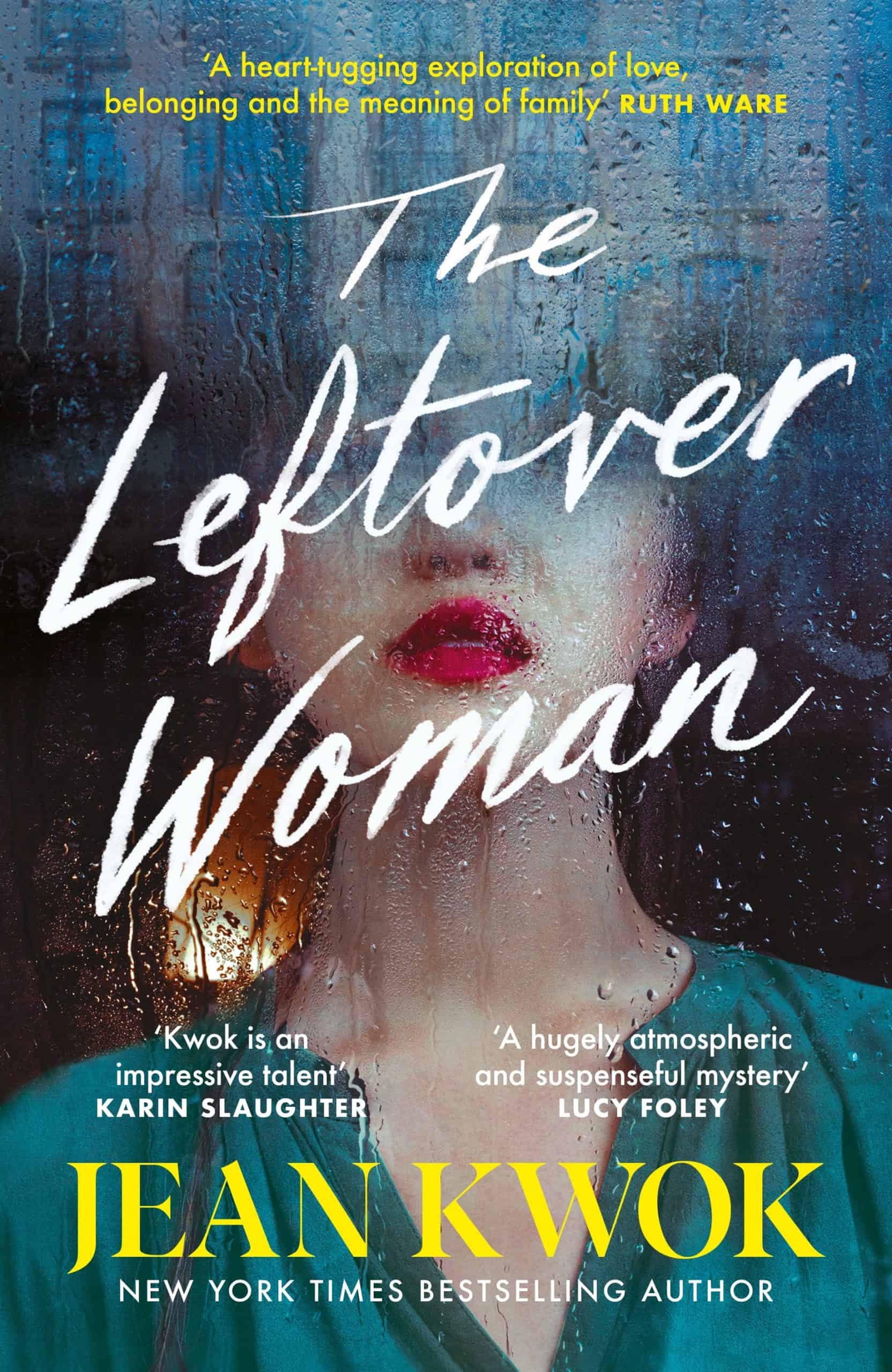 The Leftover Woman by Jean Kwok - Queensland Reviewers Collective
