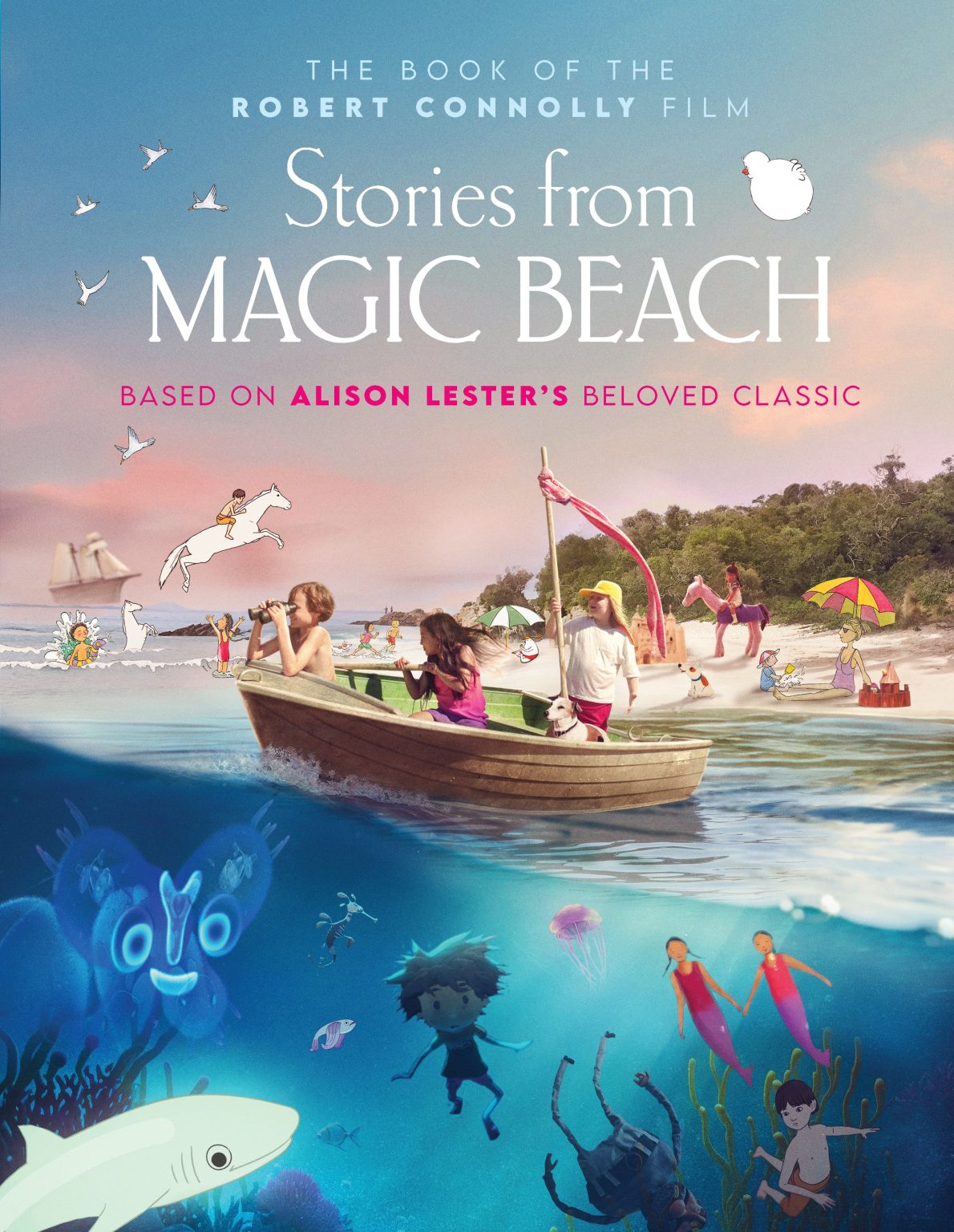 Stories from Magic Beach by Alison Lester and Robert Connolly ...