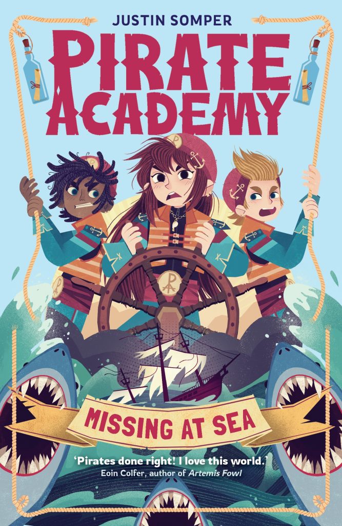 Pirate Academy - Missing at Sea by Justin Somper - Queensland Reviewers ...